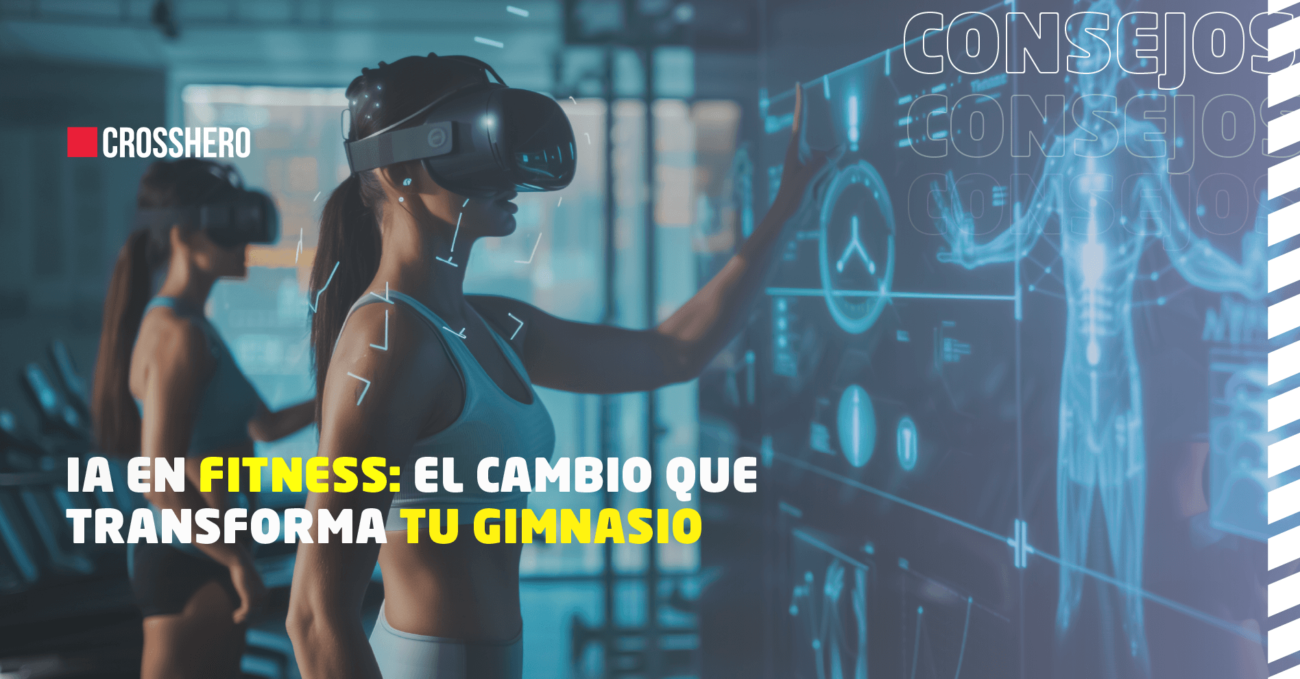 IA en fitness: rransforma tu gimnasio - CrossHero